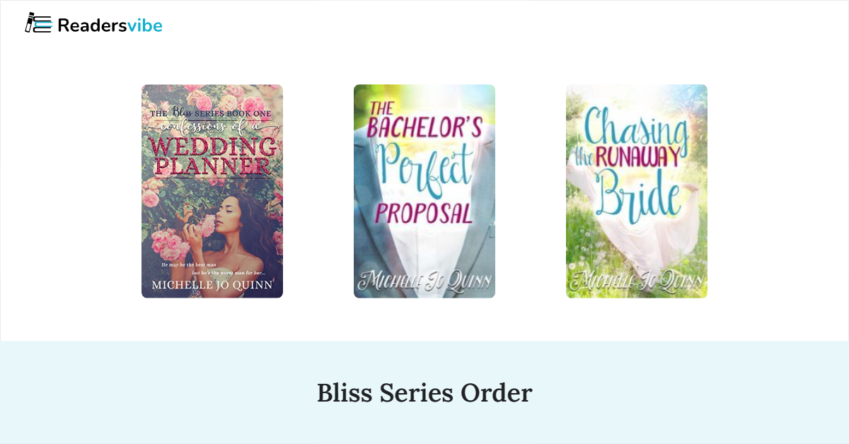 Bliss Book Series In Order (3 Books)