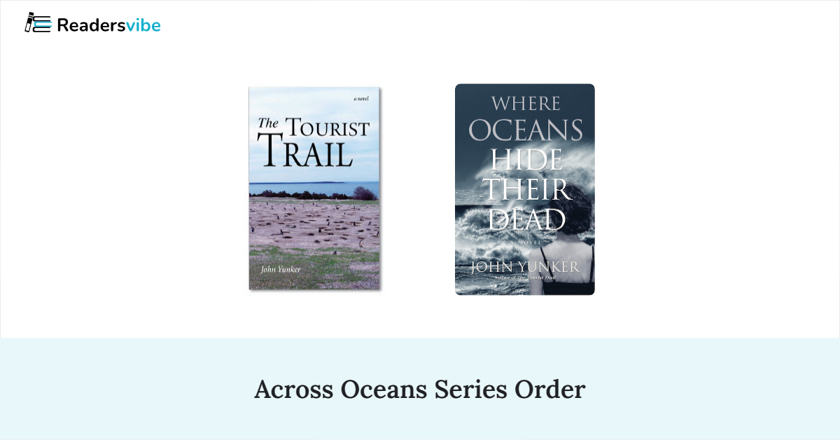 Across Oceans Book Series In Order (2 Books)