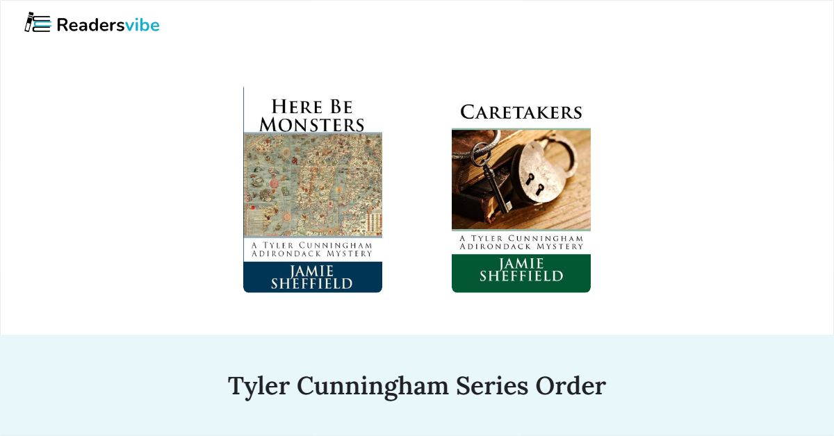 Tyler Cunningham Book Series In Order (2 Books)