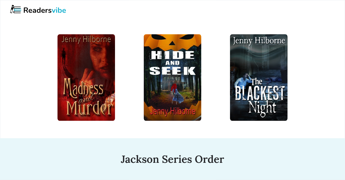 Jackson Book Series In Order (3 Books)