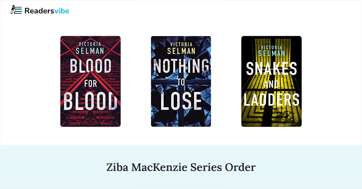 Ziba MacKenzie Book Series In Order (3 Books)