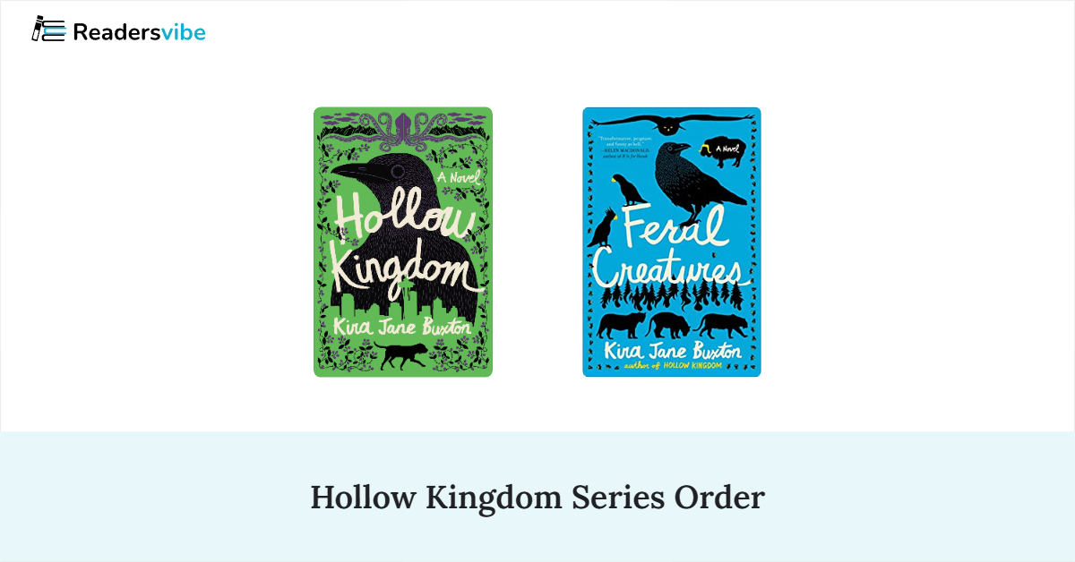 Hollow Kingdom Book Series In Order (2 Books)