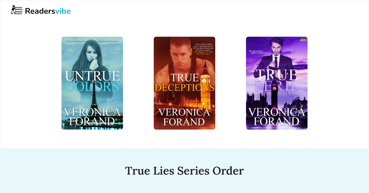 True Lies Book Series In Order (3 Books)