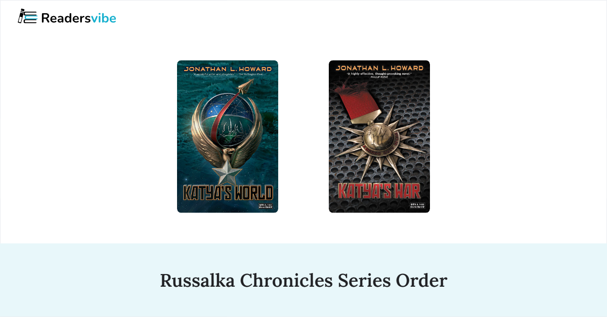 Russalka Chronicles Book Series In Order (2 Books)