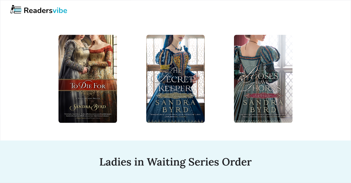 Ladies in Waiting Book Series In Order (3 Books)