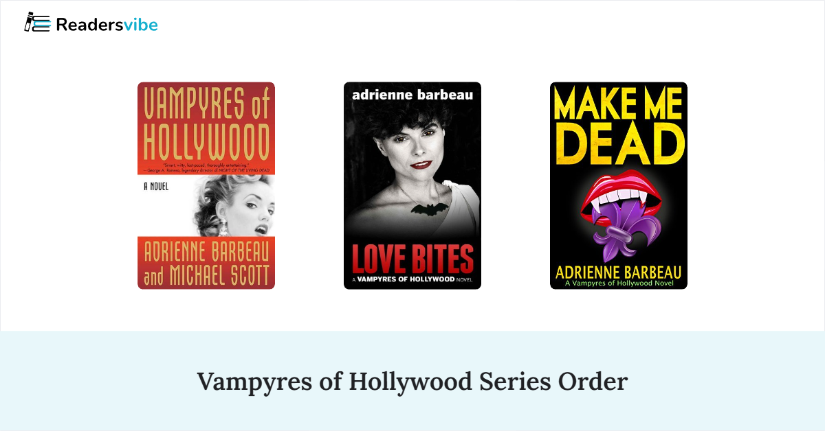 Vampyres of Hollywood Book Series In Order (3 Books)