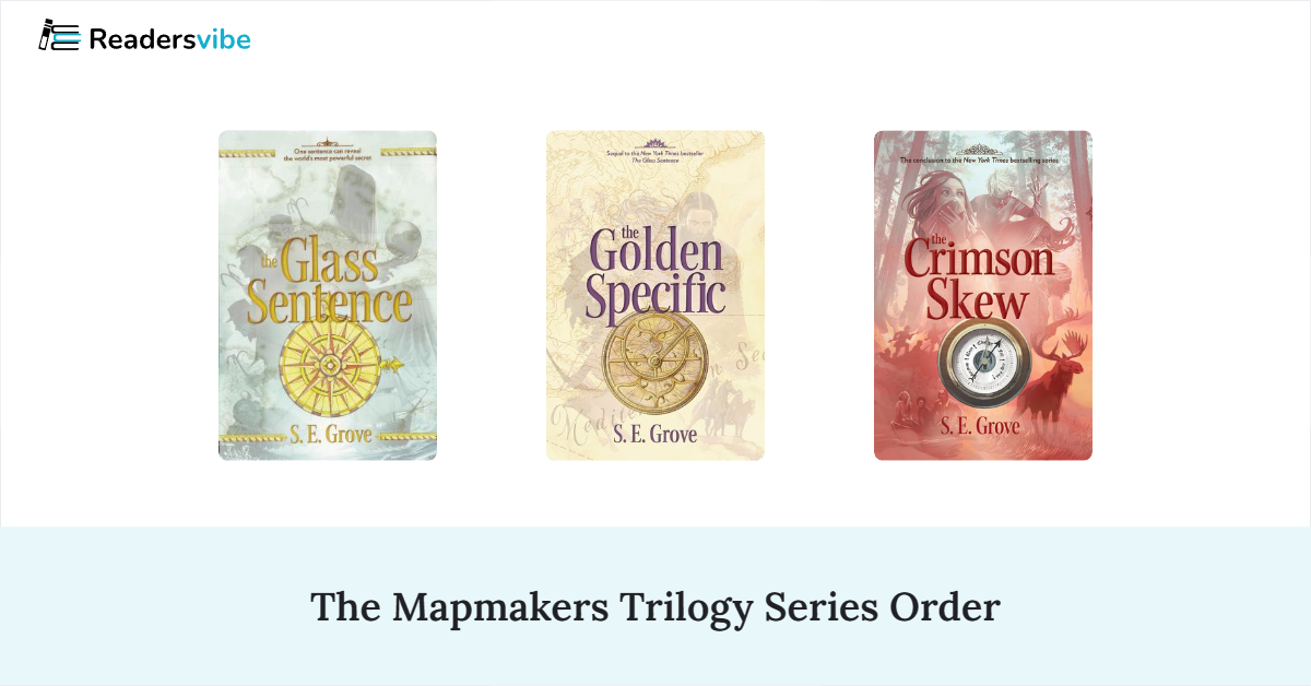 The Mapmakers Trilogy Book Series In Order (3 Books)