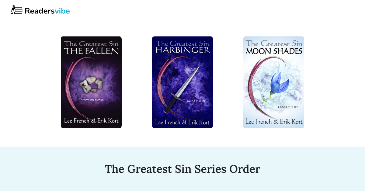 The Greatest Sin Book Series In Order (6 Books)
