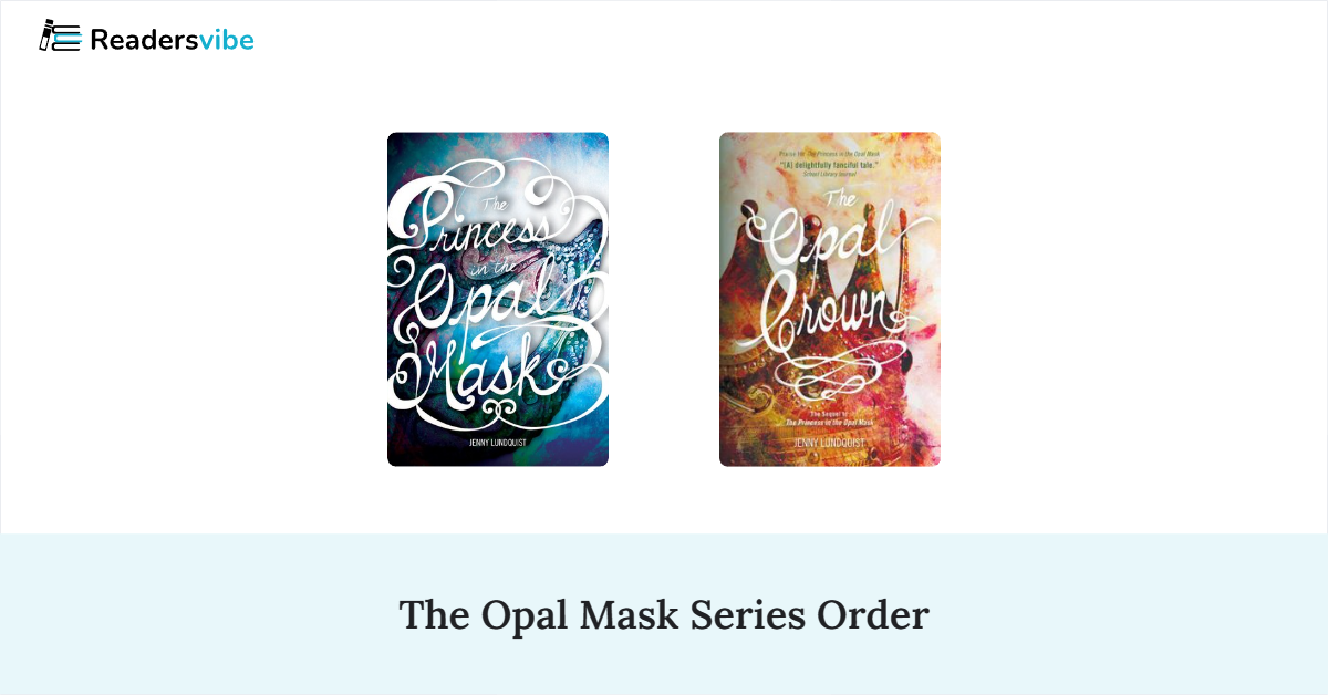 The Opal Mask Book Series In Order (2 Books)