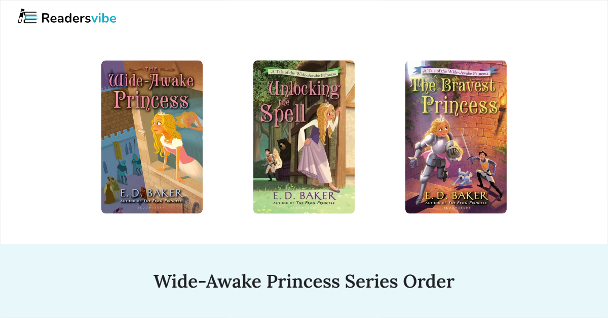 Wide-Awake Princess Book Series In Order (7 Books)