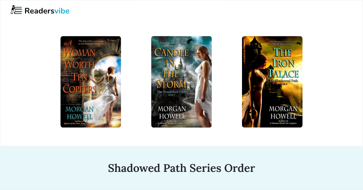 Shadowed Path Book Series In Order (3 Books)