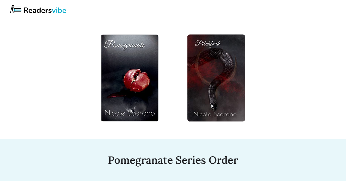 Pomegranate Book Series In Order (2 Books)