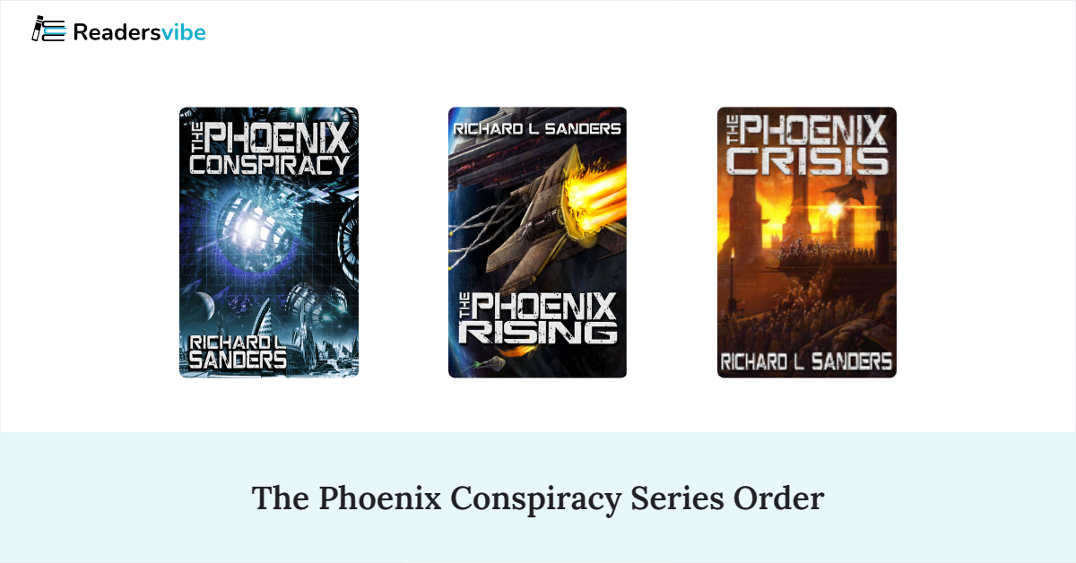 The Phoenix Conspiracy Book Series In Order (7 Books)