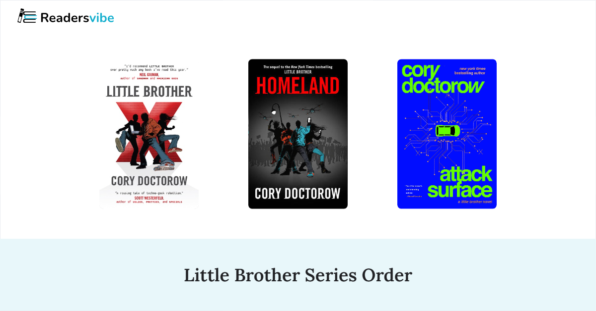 Little Brother Book Series In Order (3 Books)