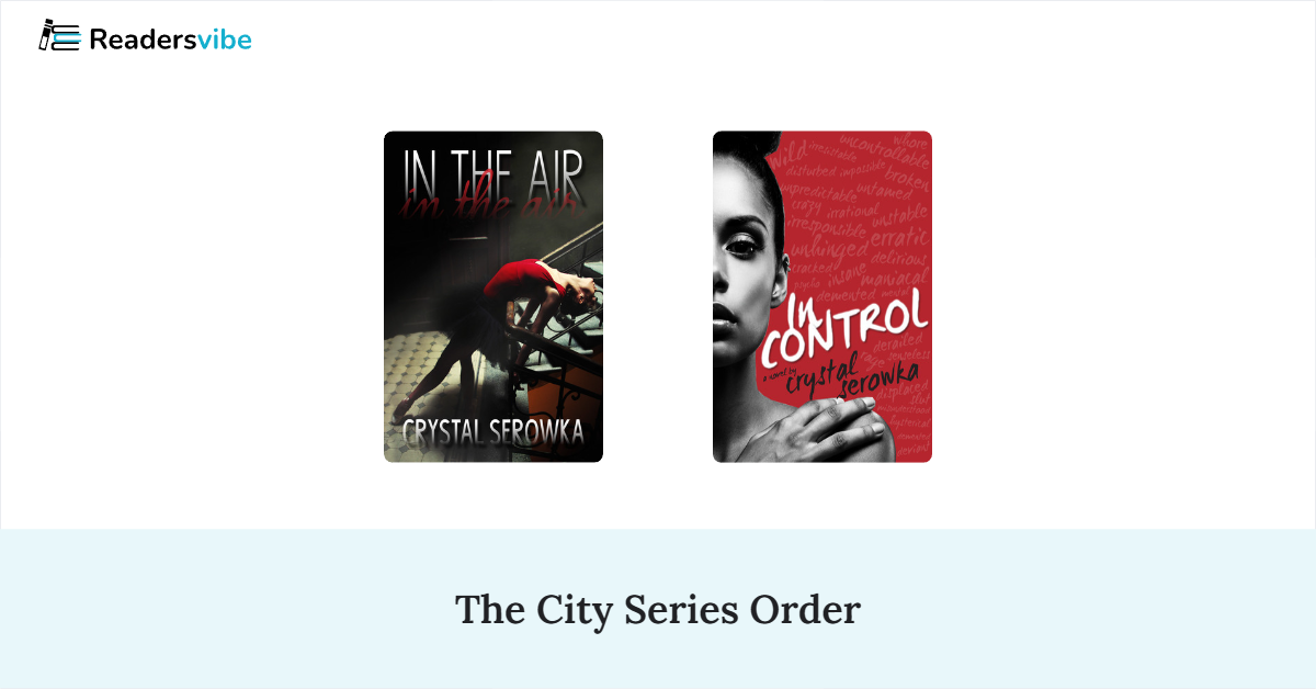 The City Book Series In Order (3 Books)