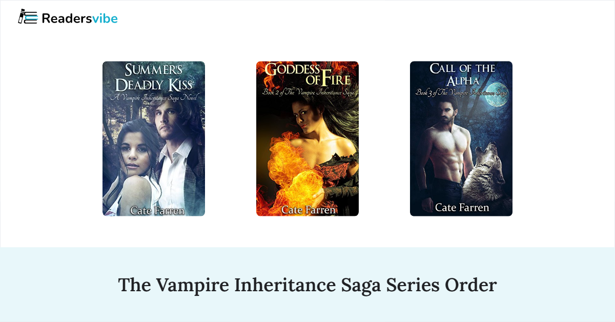 The Vampire Inheritance Saga Book Series In Order (6 Books)