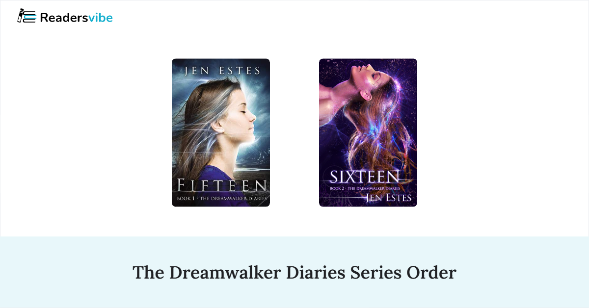 The Dreamwalker Diaries Book Series In Order (2 Books)