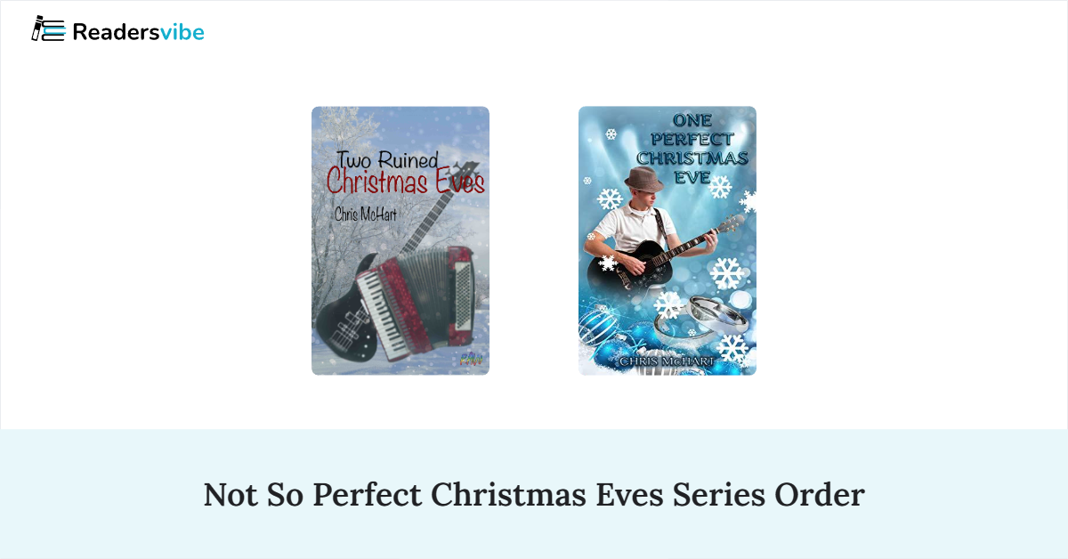 Not So Perfect Christmas Eves Book Series In Order (2 Books)