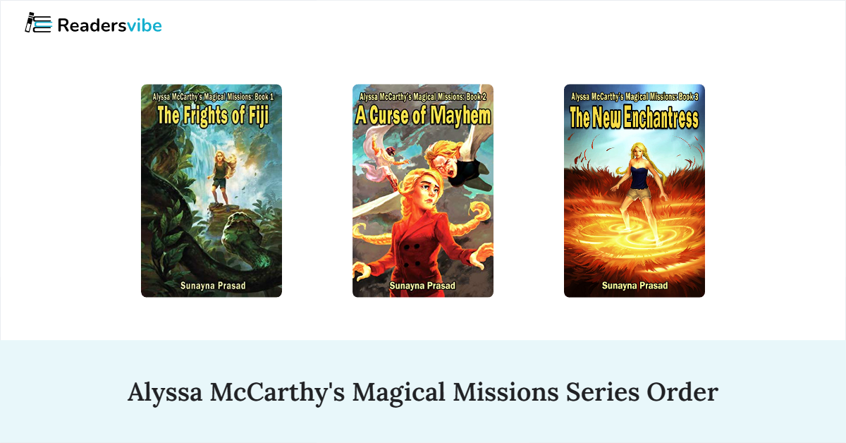 Alyssa McCarthy's Magical Missions Book Series In Order (3 Books)