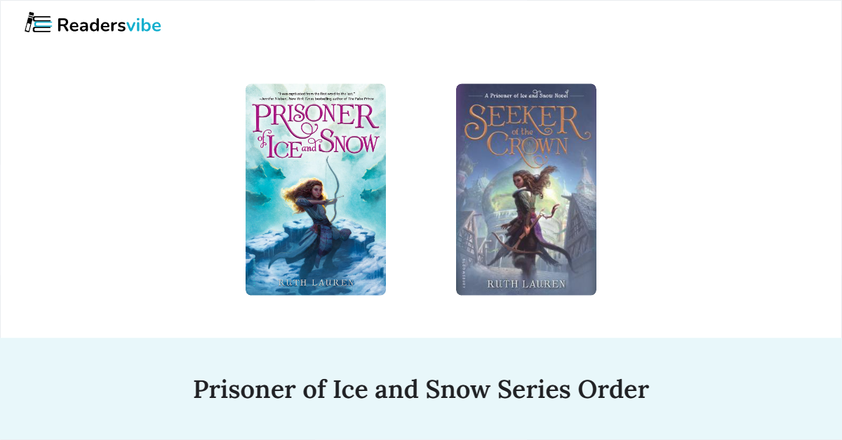 Prisoner of Ice and Snow Book Series In Order (2 Books)