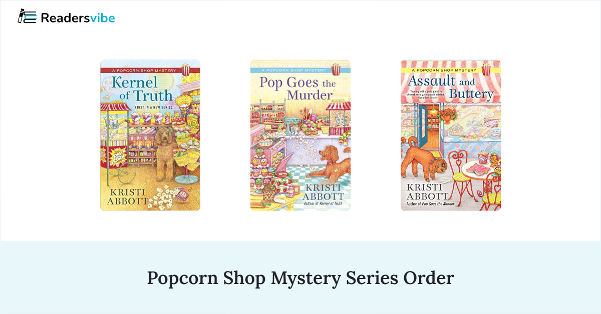 Popcorn Shop Mystery Book Series In Order (3 Books)