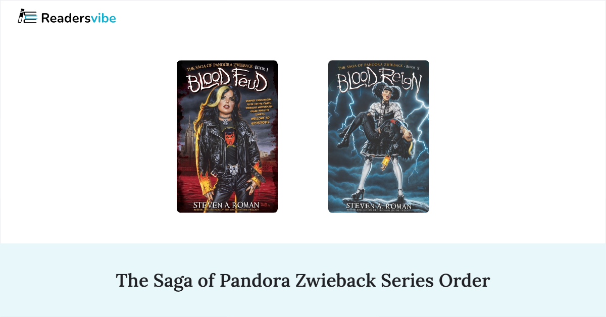 The Saga of Pandora Zwieback Book Series In Order (2 Books)