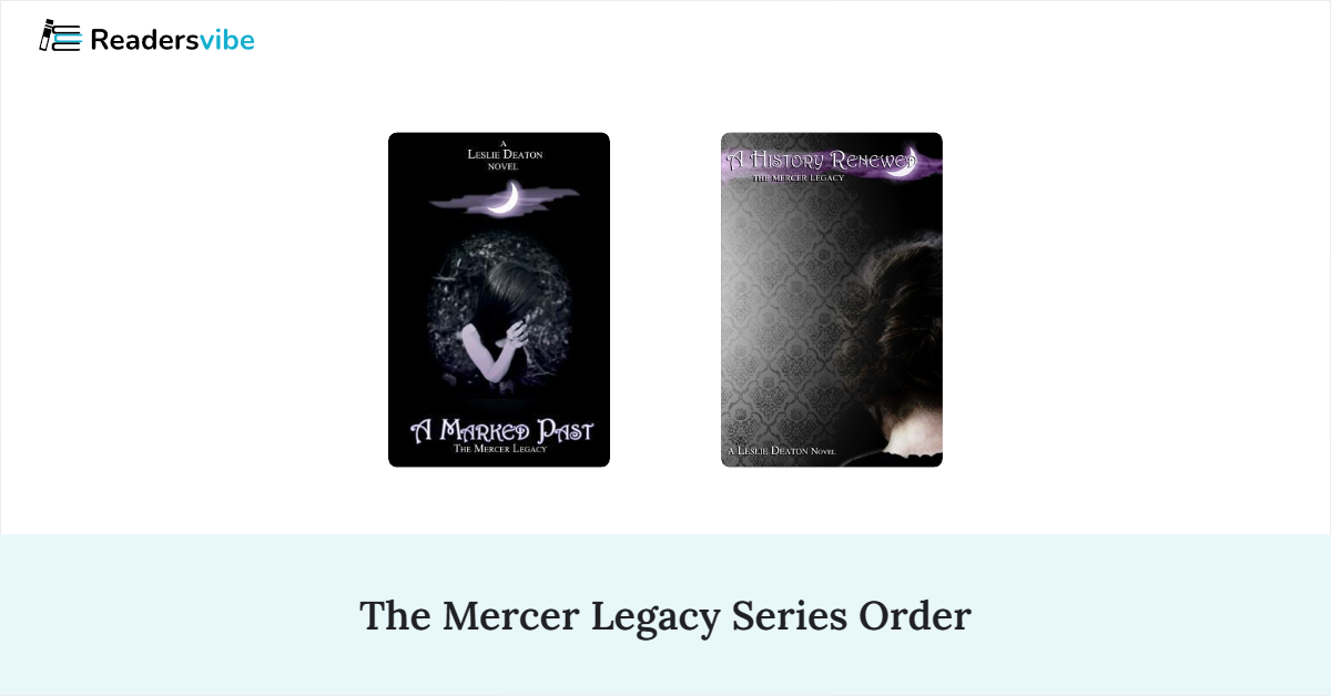 The Mercer Legacy Book Series In Order (2 Books)