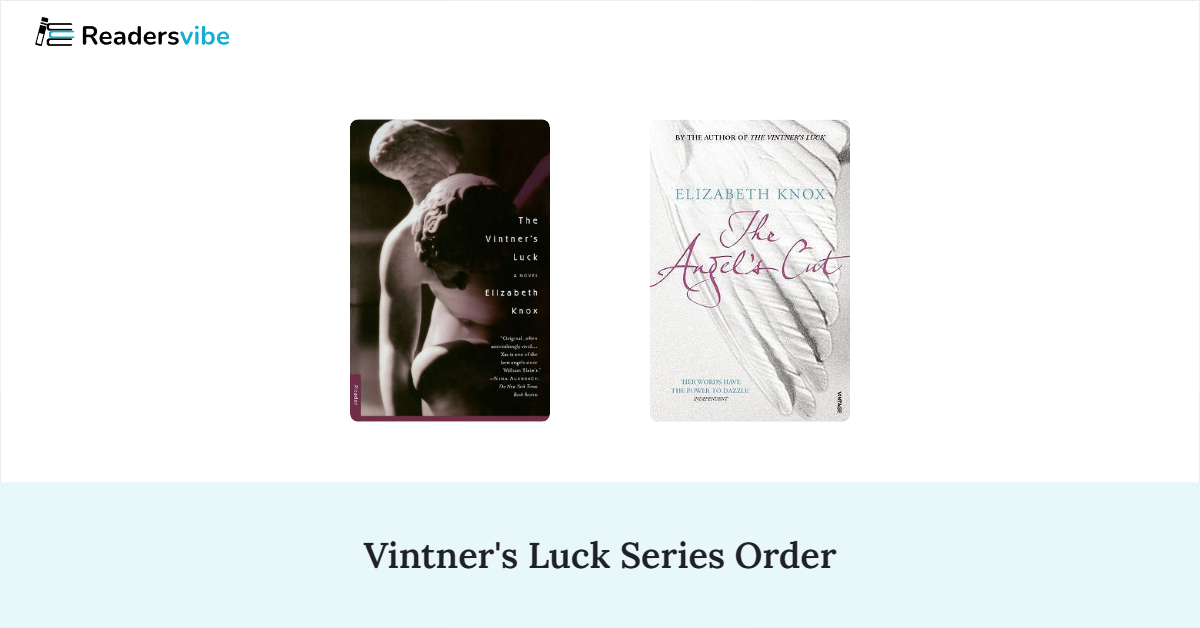 Vintner's Luck Book Series In Order (2 Books)