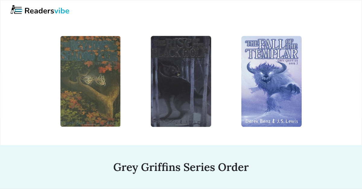 Grey Griffins Book Series In Order (3 Books)
