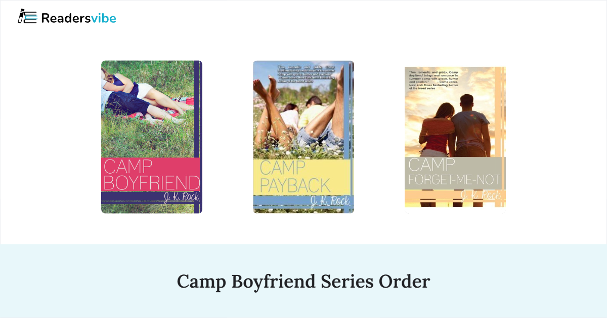 Camp Boyfriend Book Series In Order (3 Books)