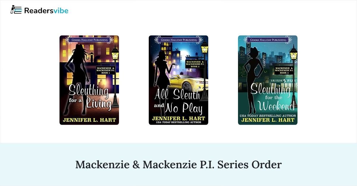 Mackenzie & Mackenzie P.I. Book Series In Order (3 Books)