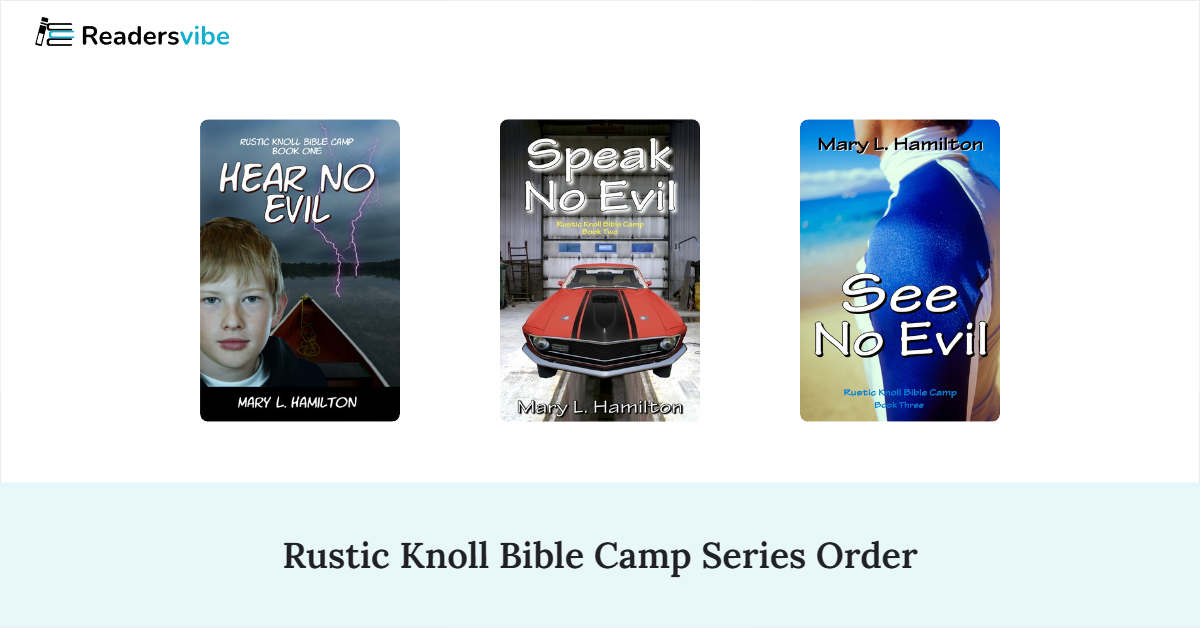 Rustic Knoll Bible Camp Book Series In Order (3 Books)