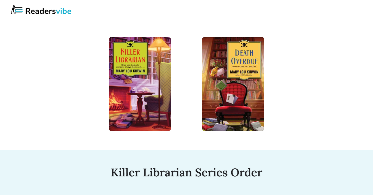 Killer Librarian Book Series In Order (2 Books)