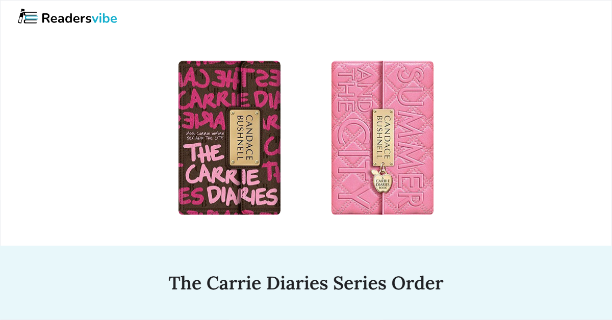 The Carrie Diaries Book Series In Order (2 Books)