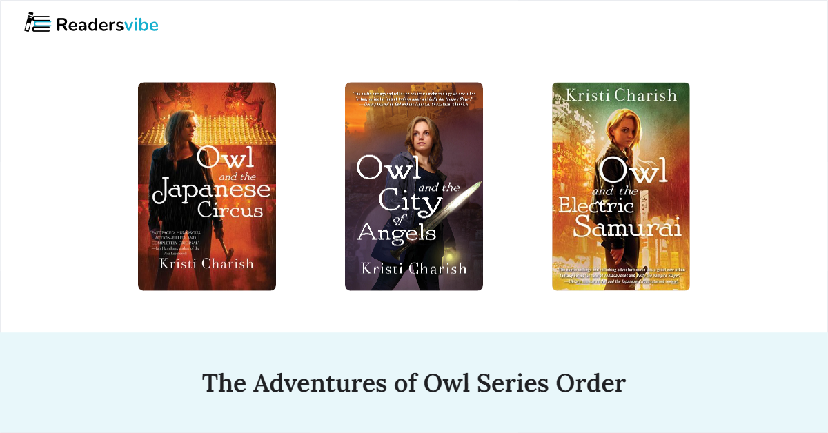 The Adventures of Owl Book Series In Order (4 Books)