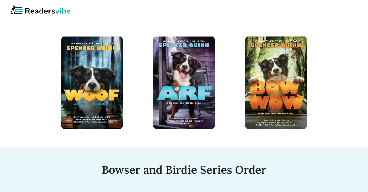 Bowser and Birdie Book Series In Order (3 Books)