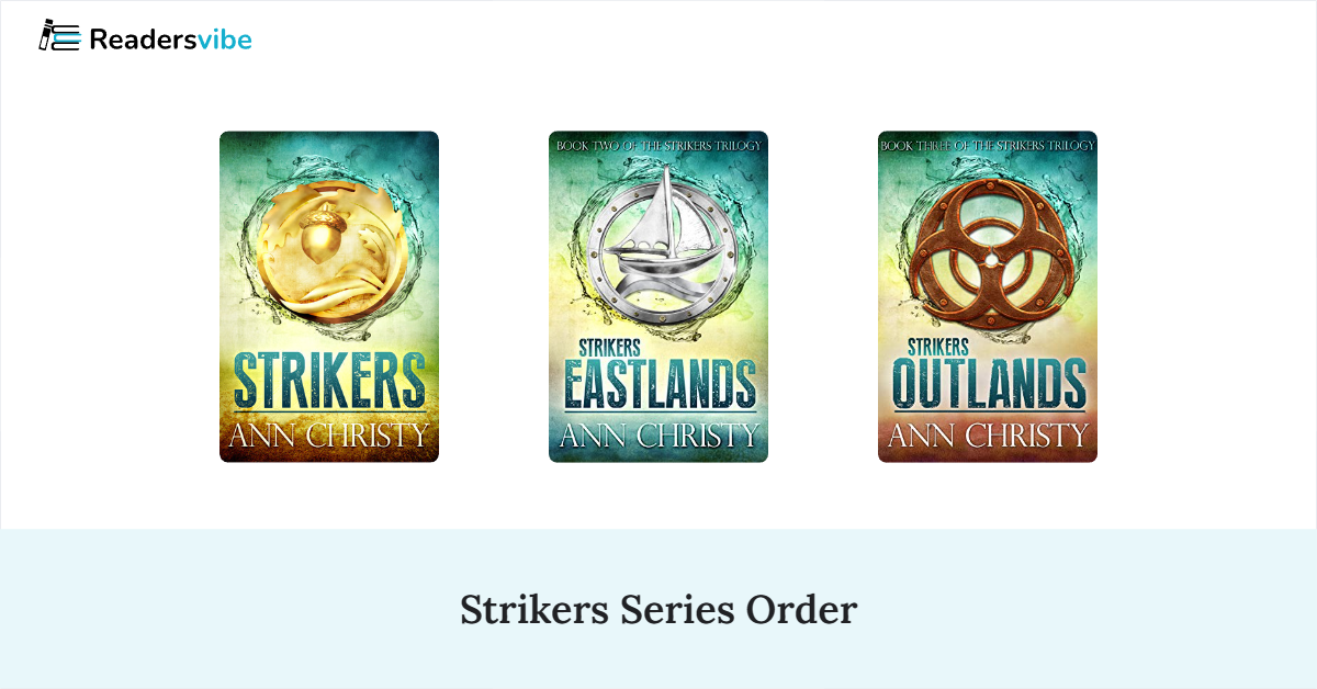 Strikers Book Series In Order (3 Books)