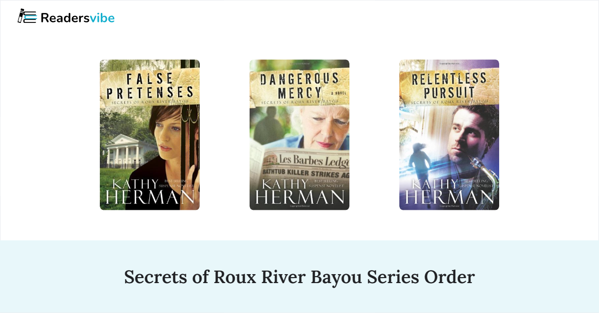 Secrets of Roux River Bayou Book Series In Order (3 Books)