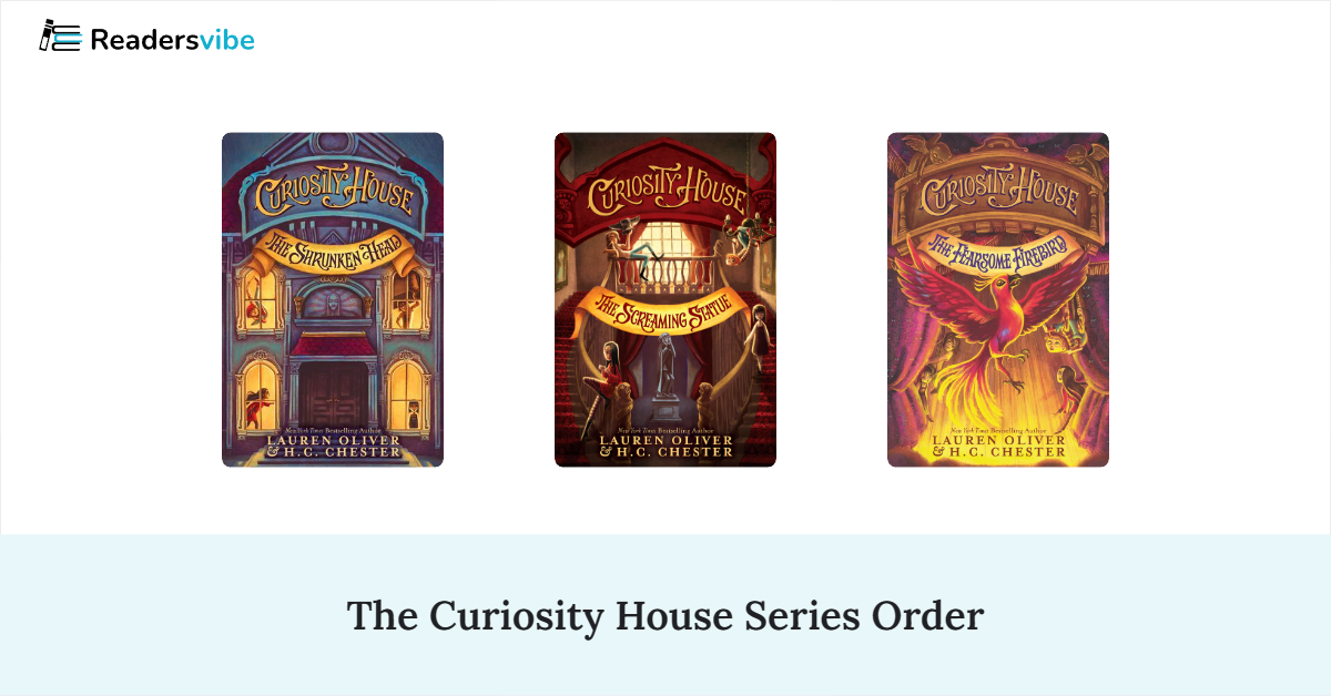The Curiosity House Book Series In Order (3 Books)