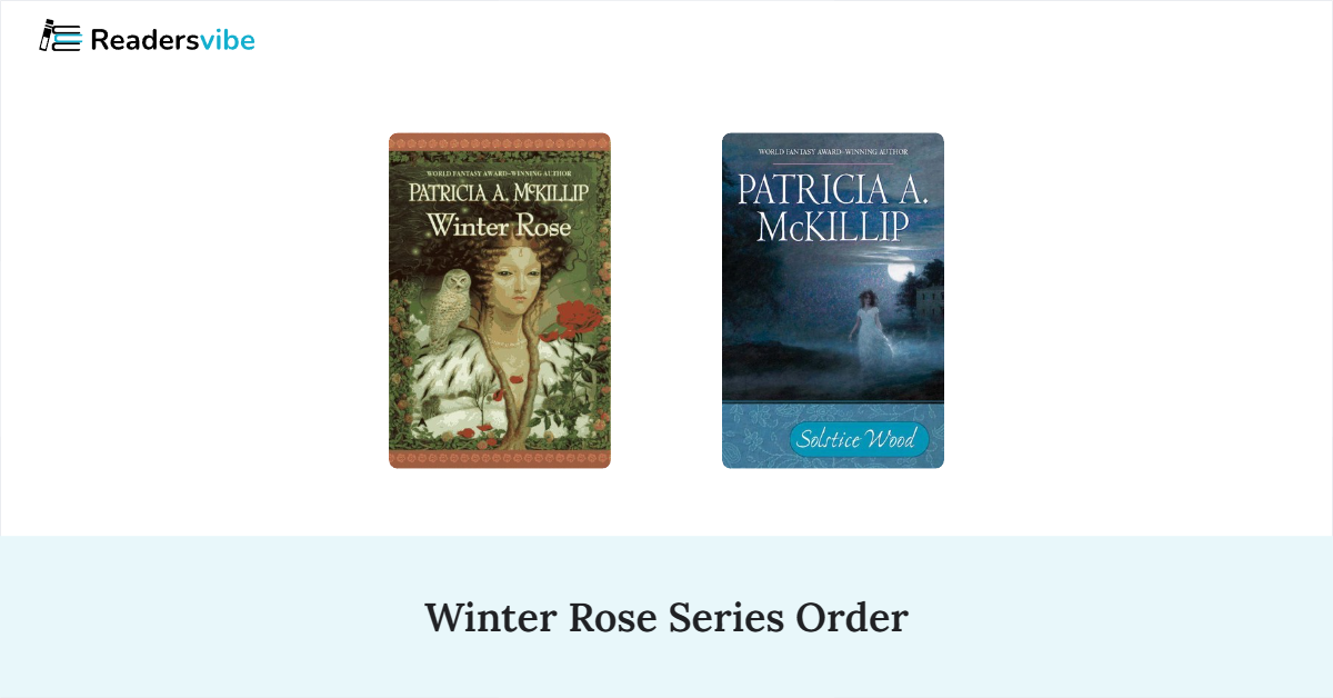 Winter Rose Book Series In Order (2 Books)