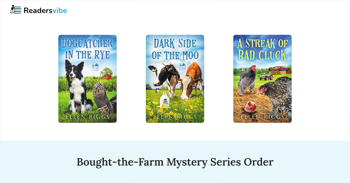 Bought-the-Farm Mystery Book Series In Order (15 Books)