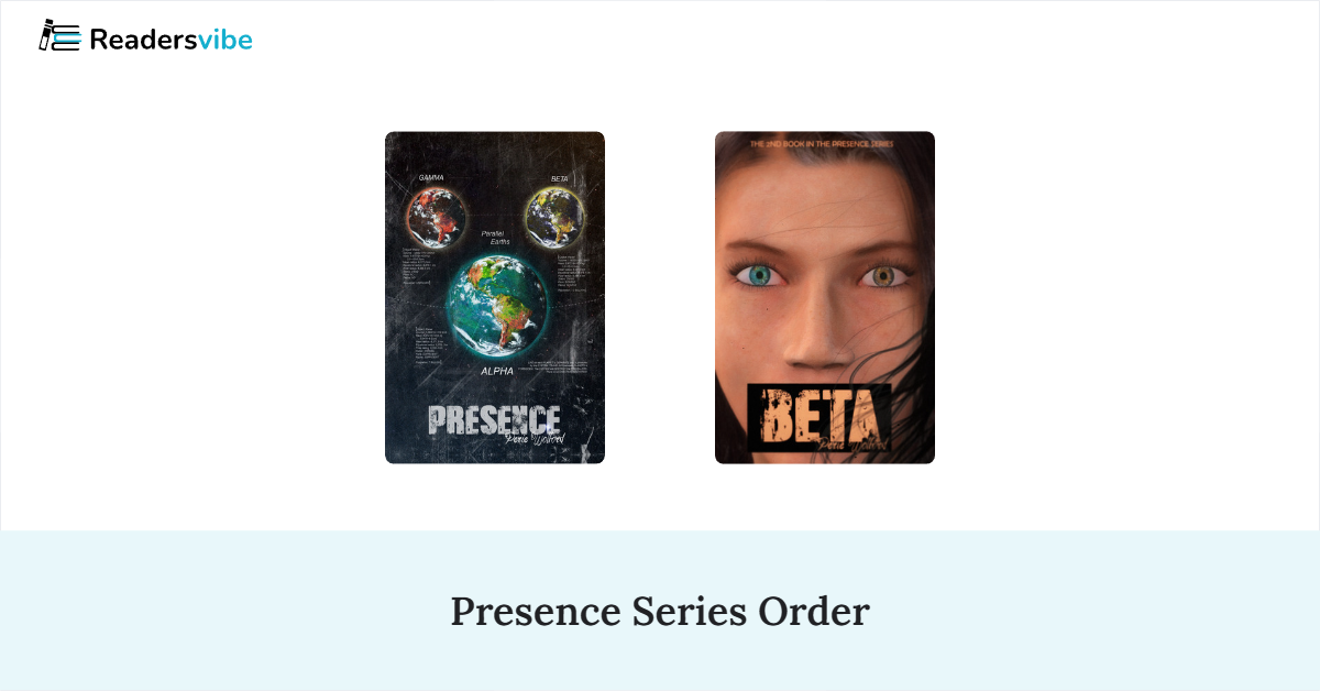Presence Book Series In Order (2 Books)