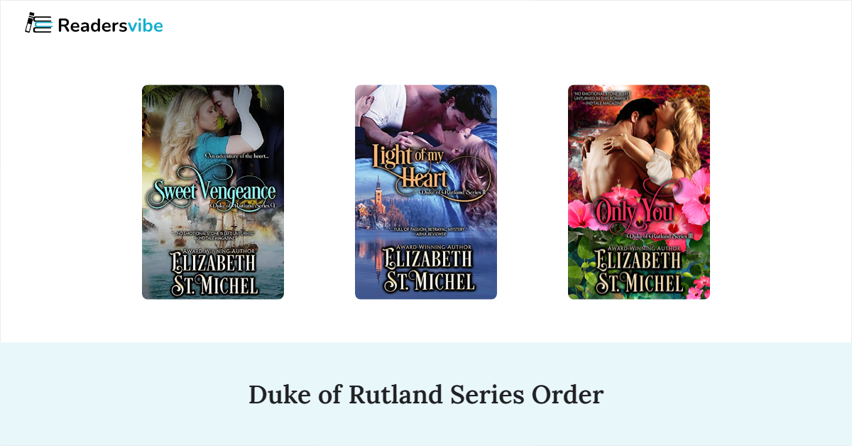 Duke of Rutland Book Series In Order (4 Books)