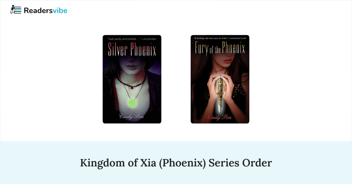Kingdom of Xia (Phoenix) Book Series In Order (2 Books)