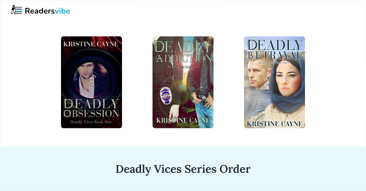 Deadly Vices Book Series In Order (3 Books)