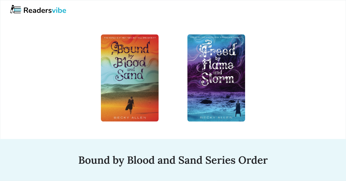 Bound by Blood and Sand Book Series In Order (2 Books)