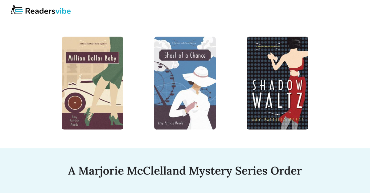 A Marjorie McClelland Mystery Book Series In Order (4 Books)