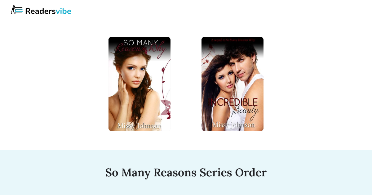 So Many Reasons Book Series In Order (2 Books)