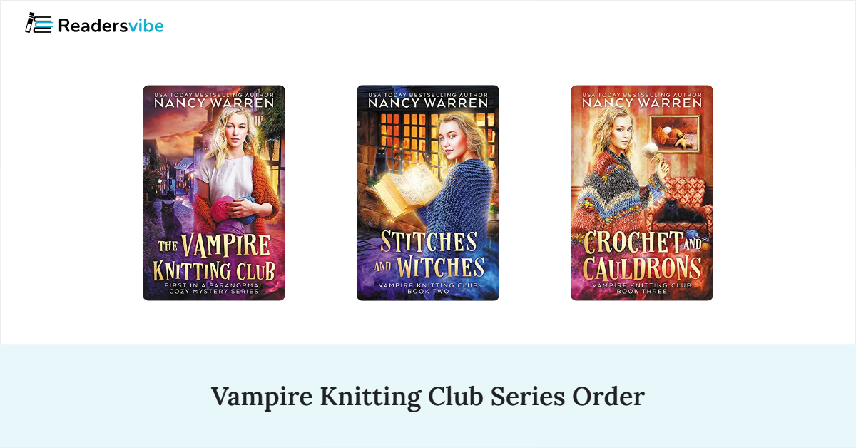 Vampire Knitting Club Book Series In Order (14 Books)