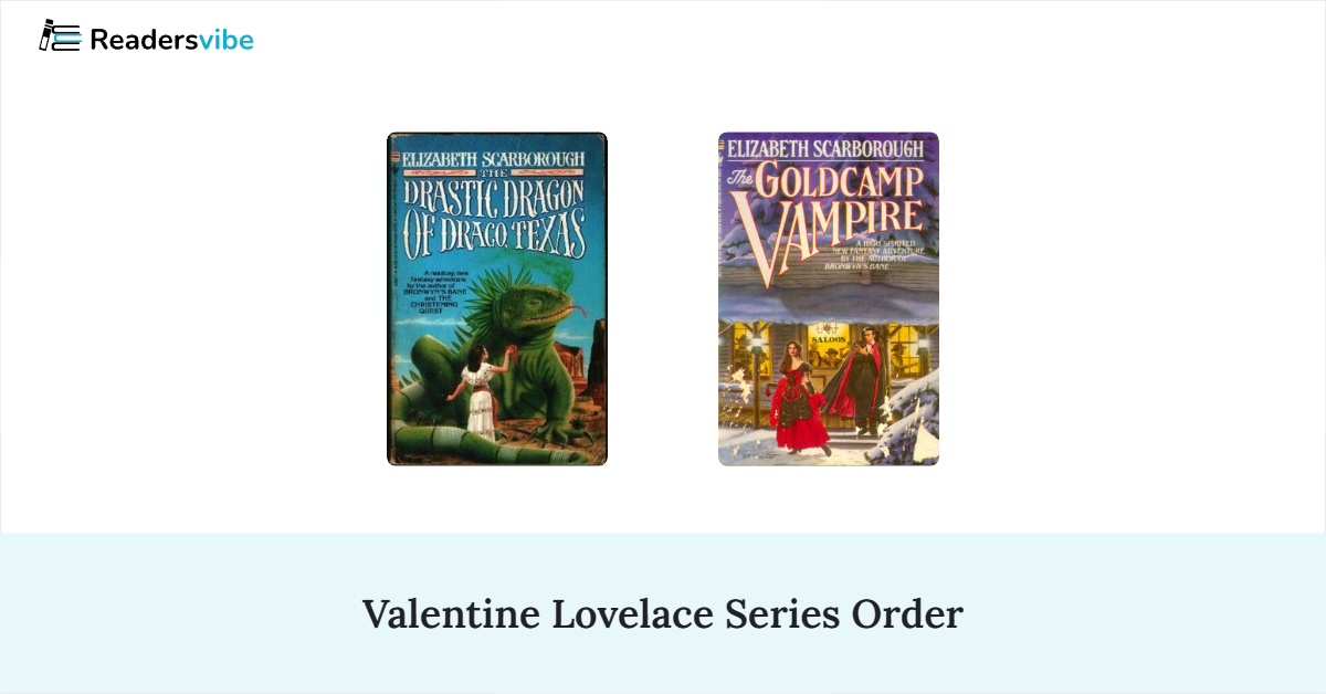 Valentine Lovelace Book Series In Order (2 Books)